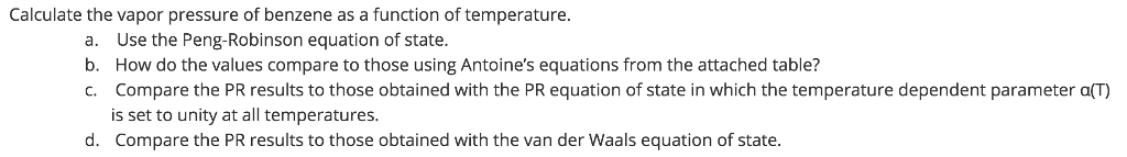 Thermodynamics: Vapor Pressure of Benzene using | Chegg.com