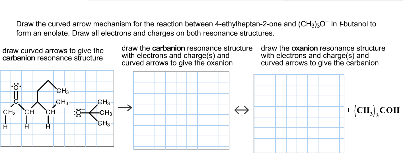 Solved Draw the curved arrow mechanism for the reaction | Chegg.com