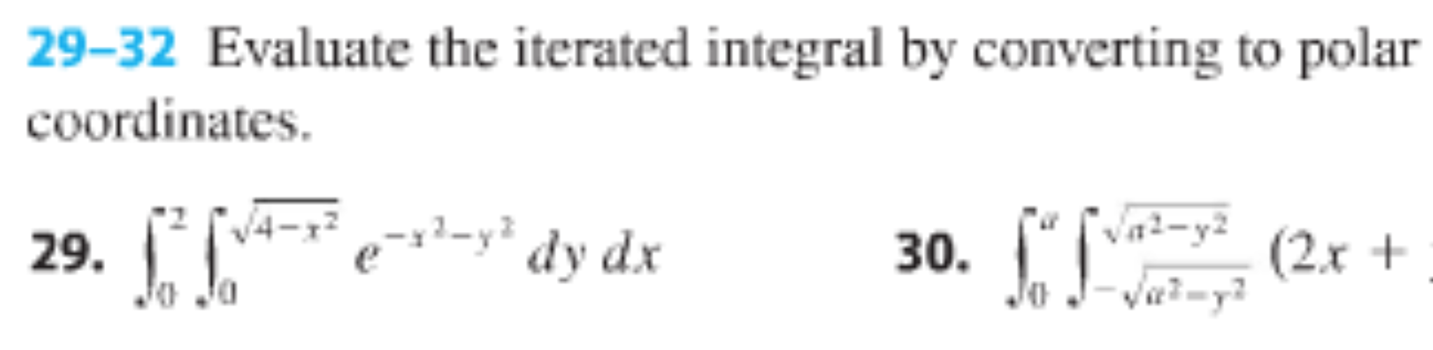 Solved Evaluate the iterated integral by converting to polar | Chegg.com