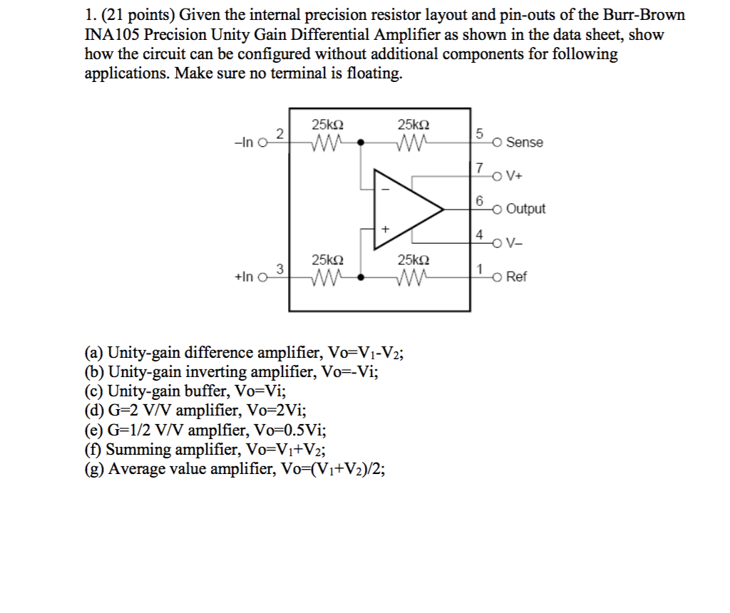 Solved 1. (21 points) Given the internal precision resistor | Chegg.com