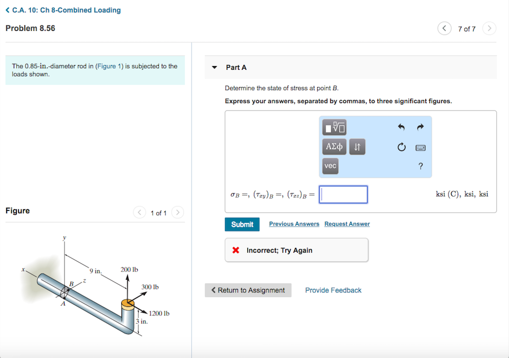Solved K C.A. 10: Ch 8-Combined Loading Problem 8.56 7 of 7 | Chegg.com