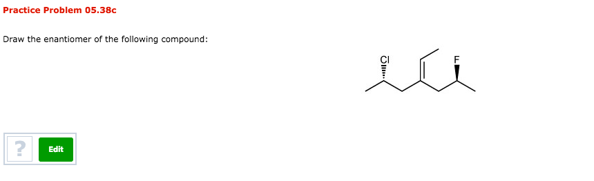 Solved Practice Problem 05.38c Draw the enantiomer of the | Chegg.com