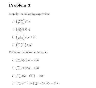 Solved Simplify the following expressions (sin(t)/t^2 + 2) | Chegg.com