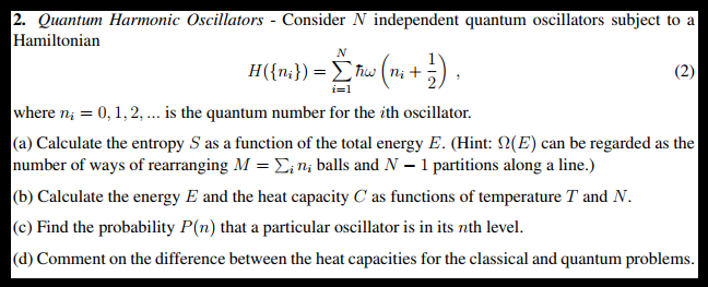 Solved 2. Quantum Harmonic Oscillators - Consider N | Chegg.com