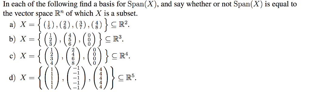Solved In each of the following find a basis for Span(X), | Chegg.com
