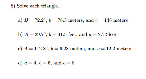 Solved Solve each triangle. B = 72.2 degree b = 78.3 | Chegg.com