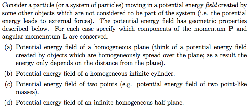 Solved Consider a particle (or a system of particles) moving | Chegg.com