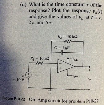 Solved 10-22.) A constant voltage source vin(t) = 10 volts | Chegg.com