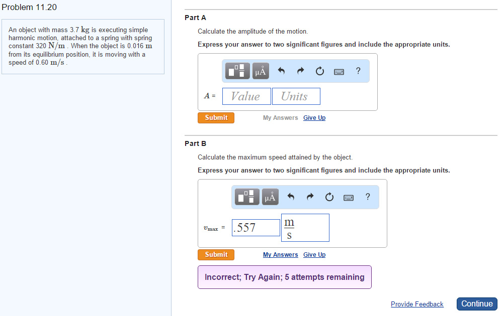 Solved An object with mass 3.7 kg is executing simple | Chegg.com