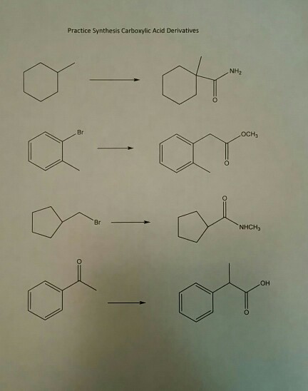 Solved Practice Synthesis Carboxylic Acid Derivatives NH2 Br | Chegg.com