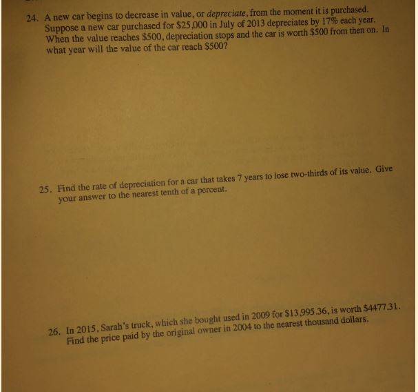 Solved A new car begins to decrease in value, or depreciate, | Chegg.com