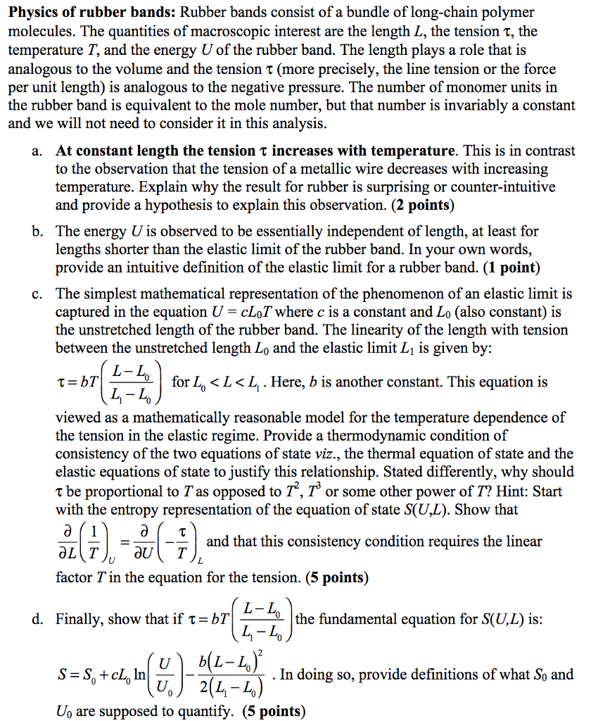 Physics of rubber bands: Rubber bands consist of a | Chegg.com