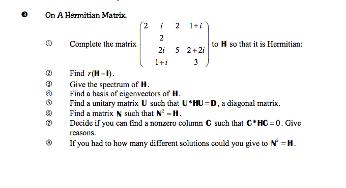 Solved On A Hermitian Matrix. Complete the matrix | · | to H | Chegg.com