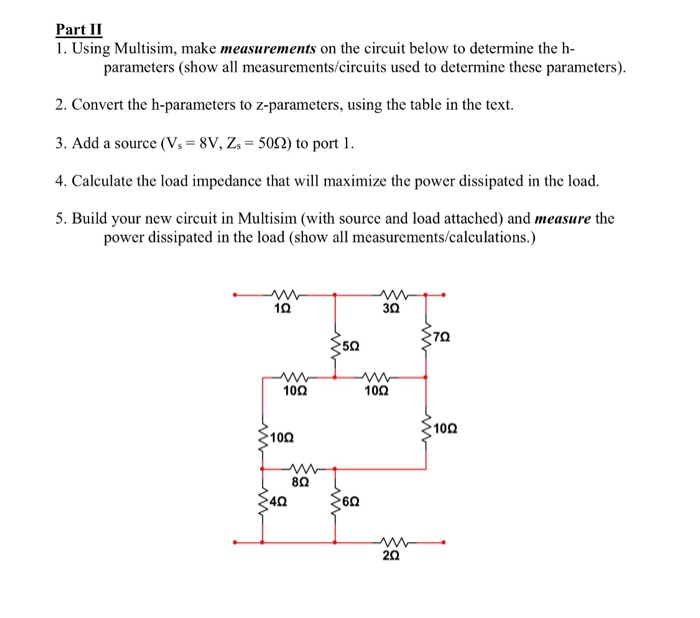 Solved Part II 1. Using Multisim, make measurements on the | Chegg.com