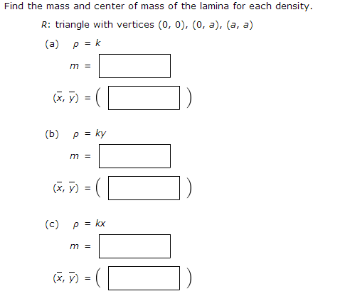 Solved Find the mass and center of mass of the lamina for | Chegg.com