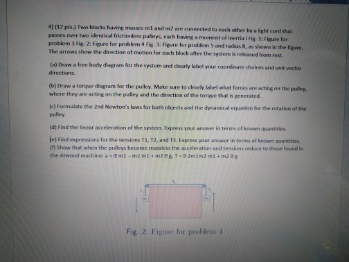 Solved Two blocks having masses m1 and m2 are connected to | Chegg.com