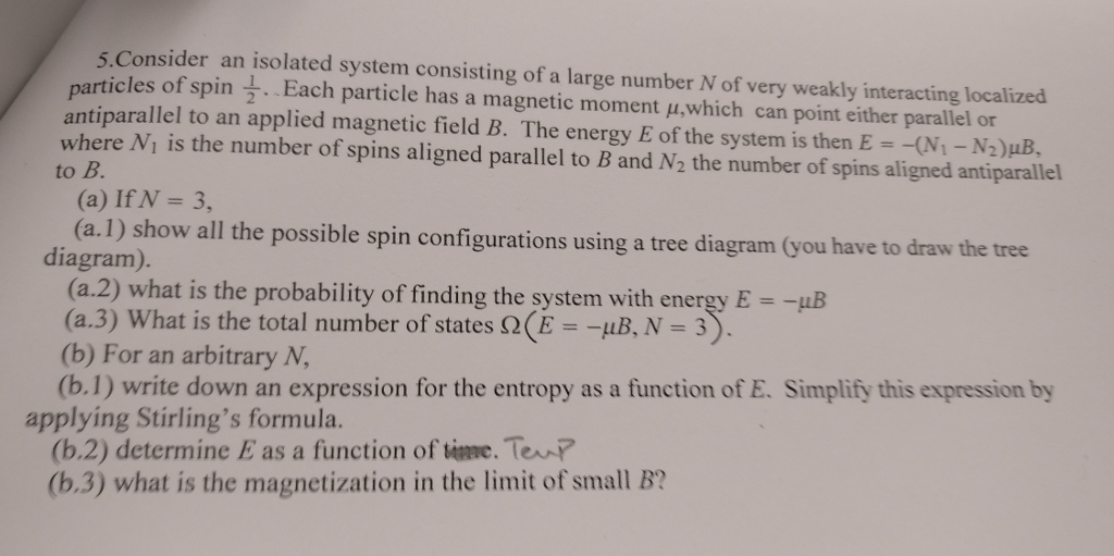 Consider an isolated system consisting of a large | Chegg.com