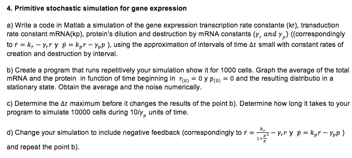 Primitive stochastic simulation for gene expression | Chegg.com