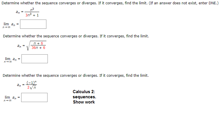 Solved Determine Whether The Sequence Converges Or Diverges 