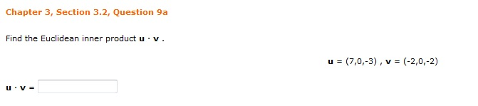 Solved Find the Euclidean inner product u . v. u = | Chegg.com