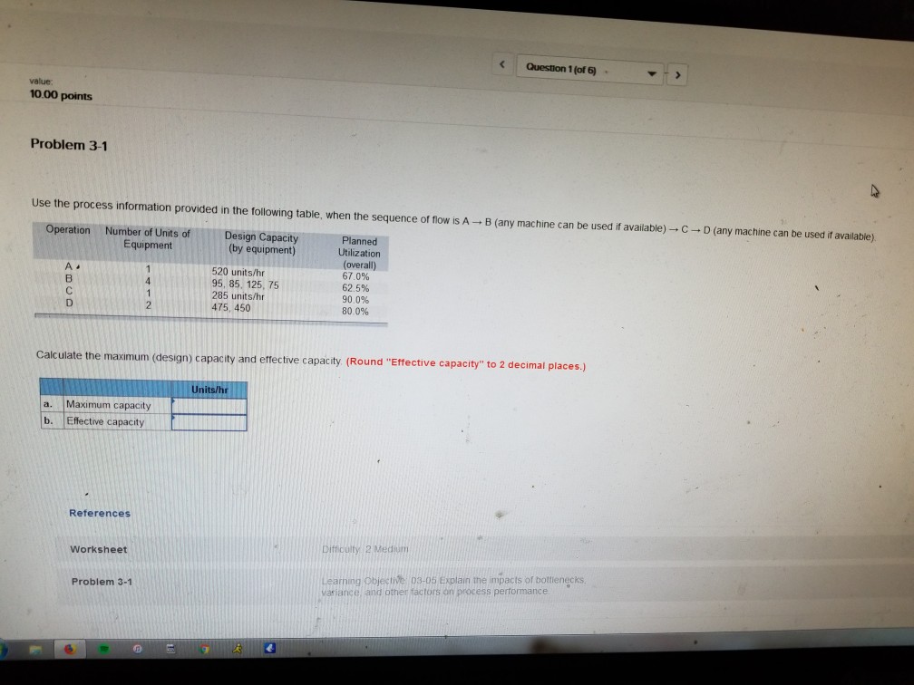 Solved Question 1 (of 6) value 10.00 points Problem 3-1 Use | Chegg.com