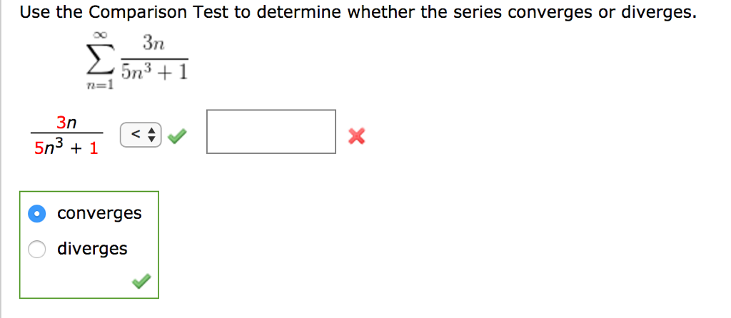Solved Use the Comparison Test to determine whether the | Chegg.com
