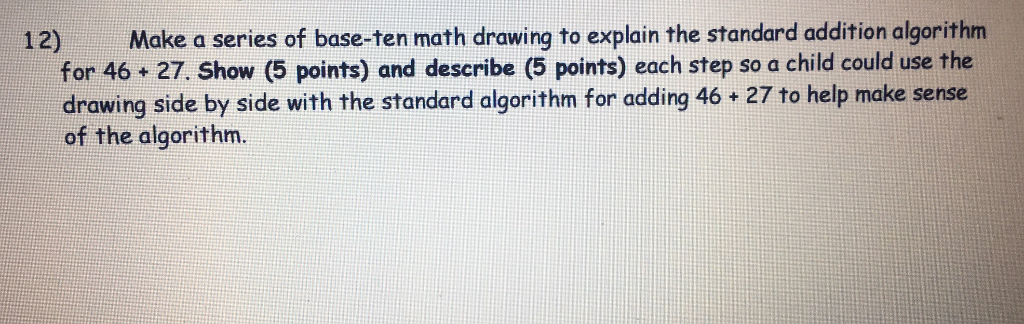 Solved Make a series of base-ten math drawing to explain the | Chegg.com