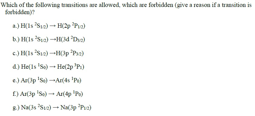 Solved ?Which of the following transitions are allowed, | Chegg.com
