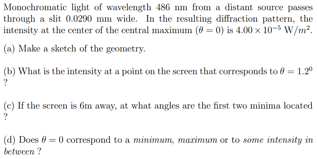 Solved Monochromatic Light Of Wavelength 486 Nm From A