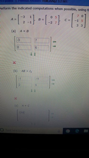 Solved HoltLinAlg2 32.001 erform the indicated computations | Chegg.com Solved HoltLinAlg2 32.001 erform the indicated computations | Chegg.com