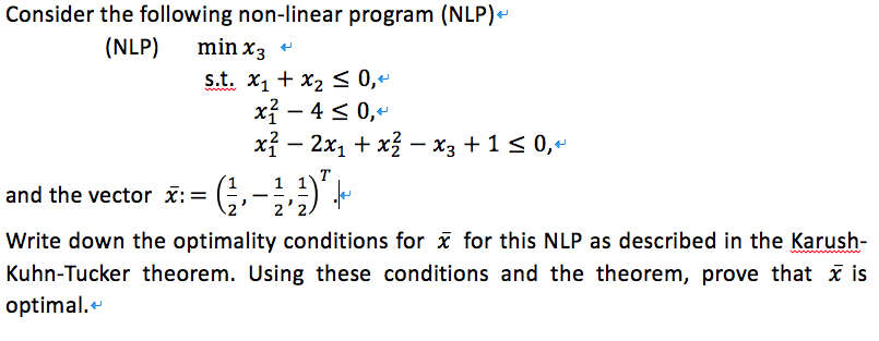Solved Consider The Following Non Linear Program Nlp 