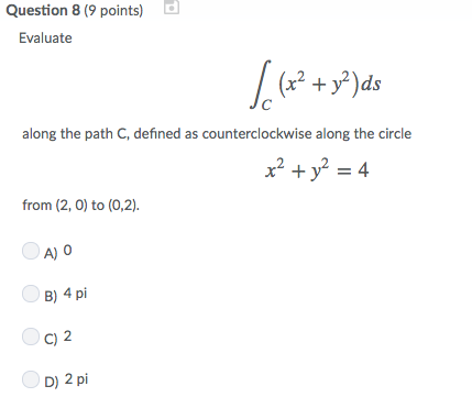 Solved Evaluate integral_C (x^2 + y^2)ds along the path C, | Chegg.com