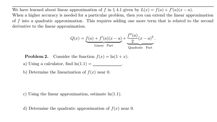 Solved We have learned about linear approximation of f in $ | Chegg.com