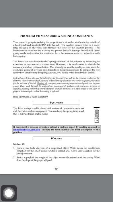 Solved PROBLEM #1: MEASURING SPRING CONSTANTS Your research | Chegg.com