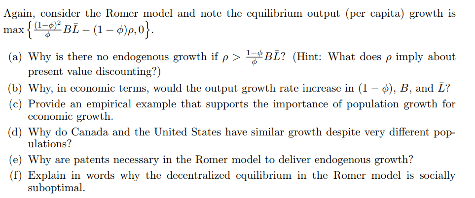 Again, consider the Romer model and note the | Chegg.com