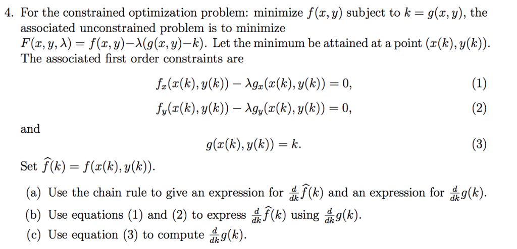 Solved 4. For the constrained optimization problem: minimize | Chegg.com