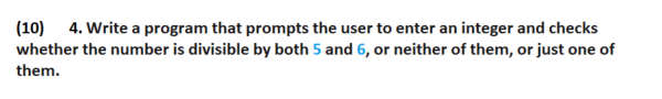 Solved (10) 4. Write a program that prompts the user to | Chegg.com