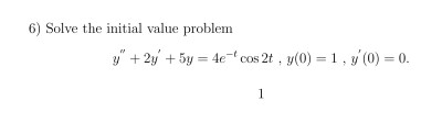 Solved 6) Solve the initial value problem | Chegg.com