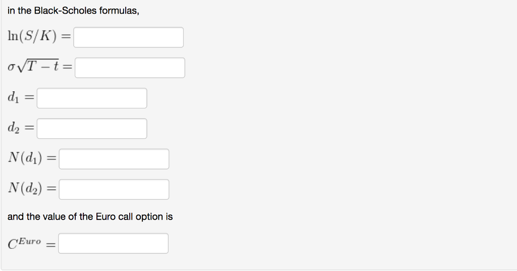Solved (1 pt) The Black-Scholes formula for the value of a | Chegg.com