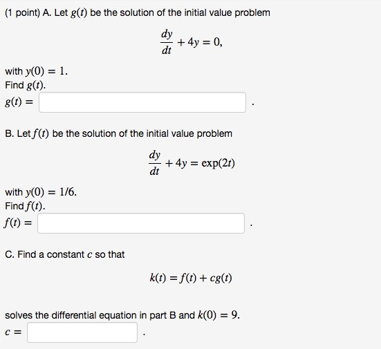 Solved A. Let g(t) be the solution of the initial value | Chegg.com