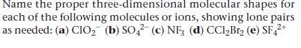 Solved Name the proper three-dimensional molecular shapes | Chegg.com