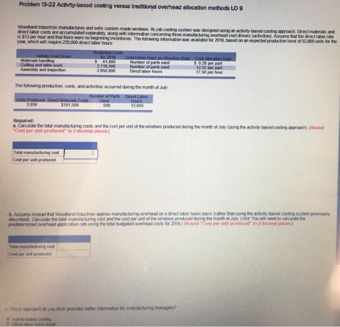 Solved Activity-based costing versus traditional overhead | Chegg.com