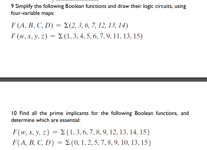 Solved 9 Simplify the following Boolean functions and draw | Chegg.com