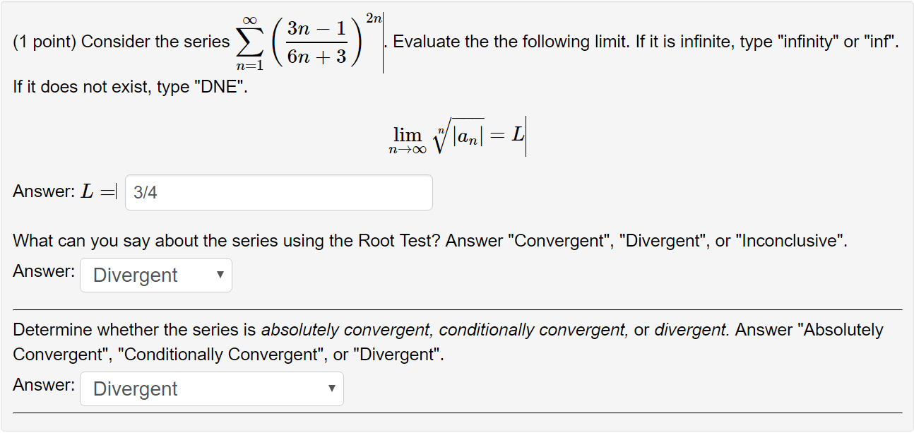 Solved Consider the series sigma_n = 1^infinity (3n - 1/6n + | Chegg.com