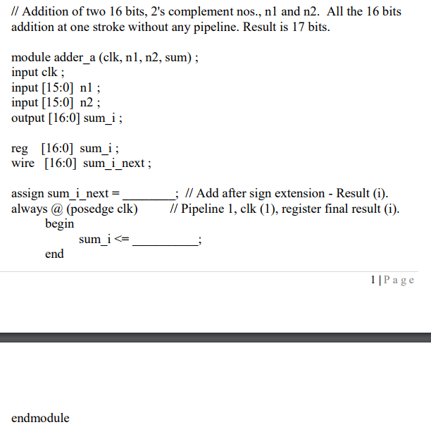 // Addition of two 16 bits, 2's complement nos., nl | Chegg.com
