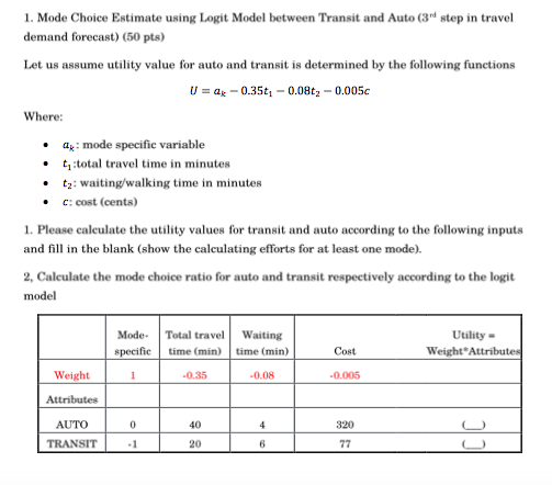 Mode Choice Estimate using Logit Model between | Chegg.com