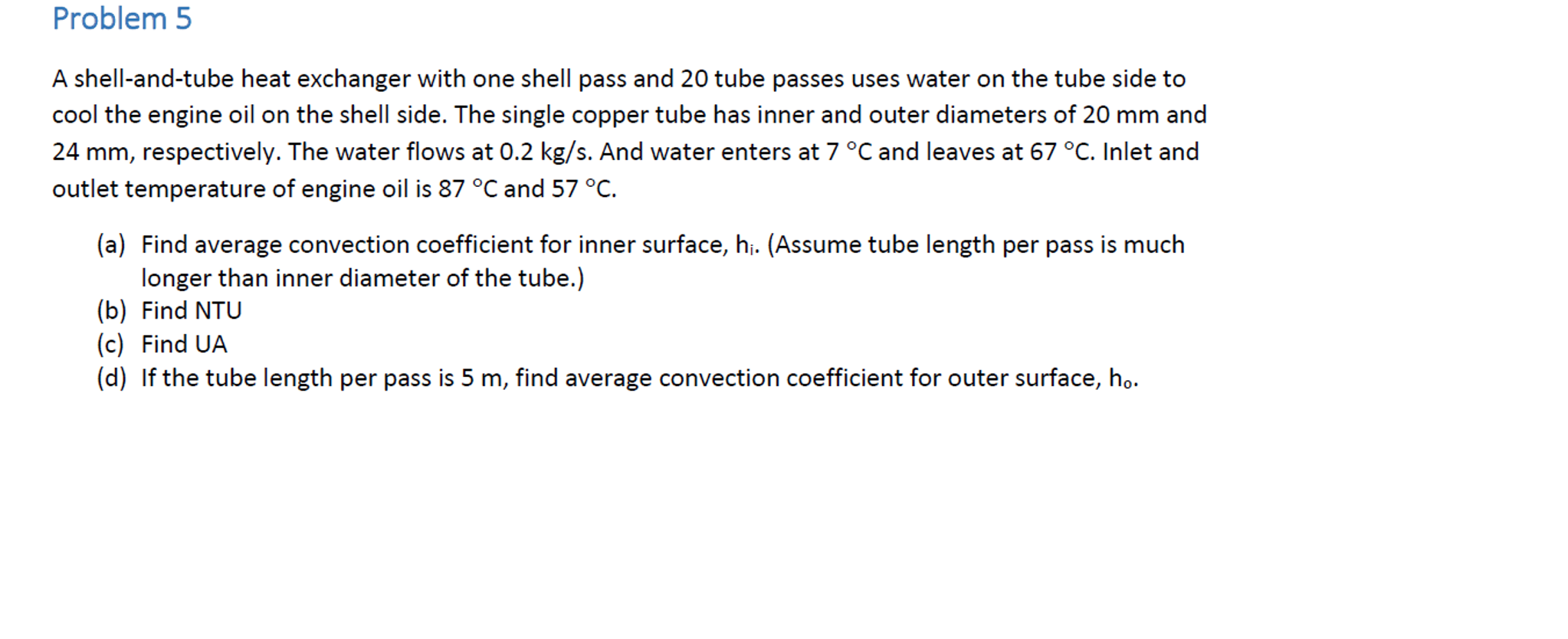 Solved A shell-and-tube heat exchanger with one shell pass | Chegg.com