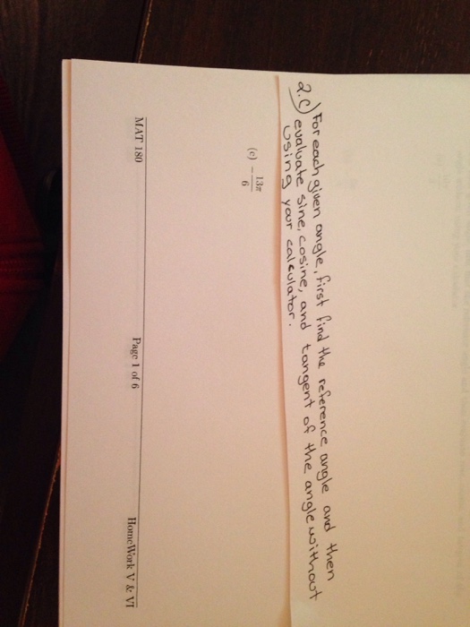 Solved For each given angle, first find the reference angle | Chegg.com
