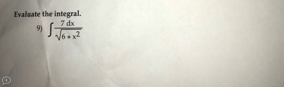 Solved Evaluate the integral 9) | Chegg.com