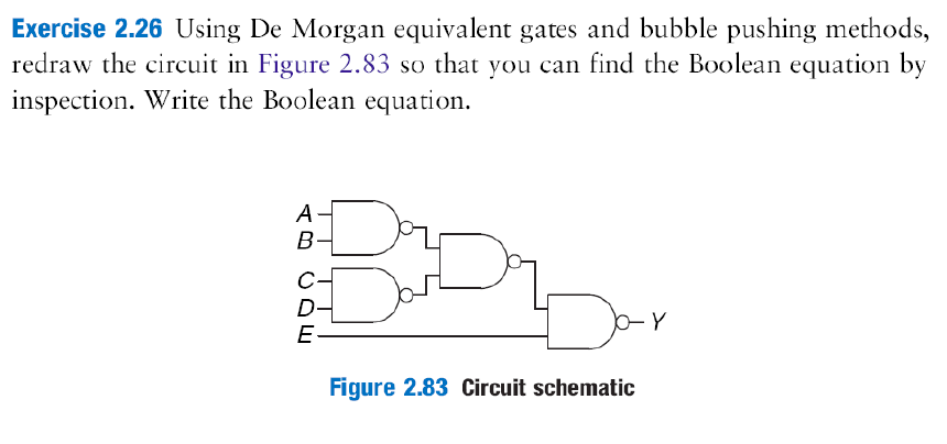 Solved Exercise 2.26 Using De Morgan equivalent gates and | Chegg.com